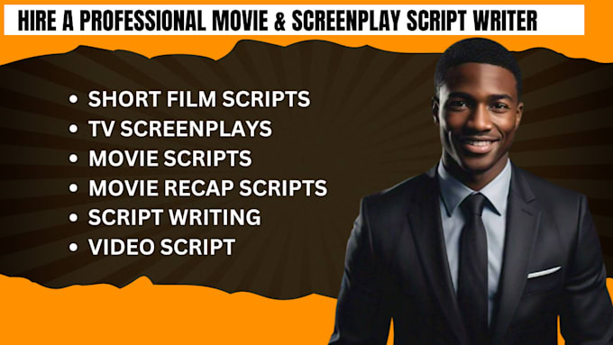 Write your short film script, tv screenplay, movie script, movie recap script by Johnnysmartpro ...