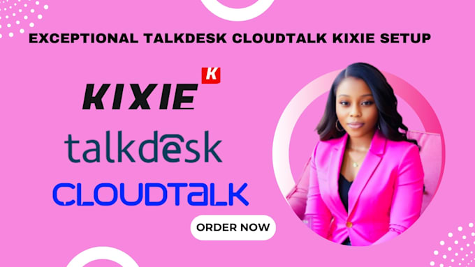 Setup and integration of talkdesk cloudtalk kixie for your business by Rosecreative_ | Fiverr