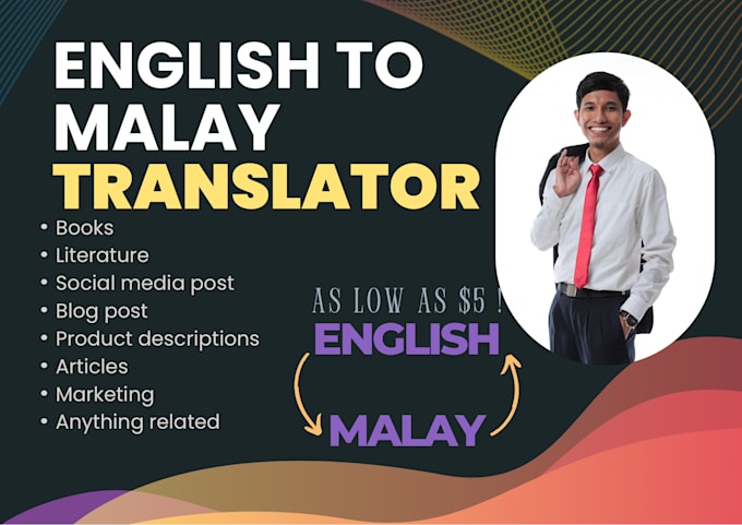 Translate english to malay or malay to english by Thaqifjamal | Fiverr
