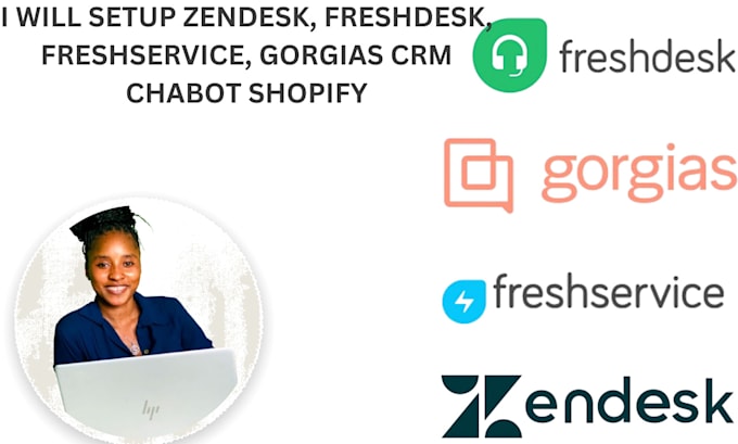 Setup zendesk, freshdesk, freshservice, gorgias crm chatbot by ...