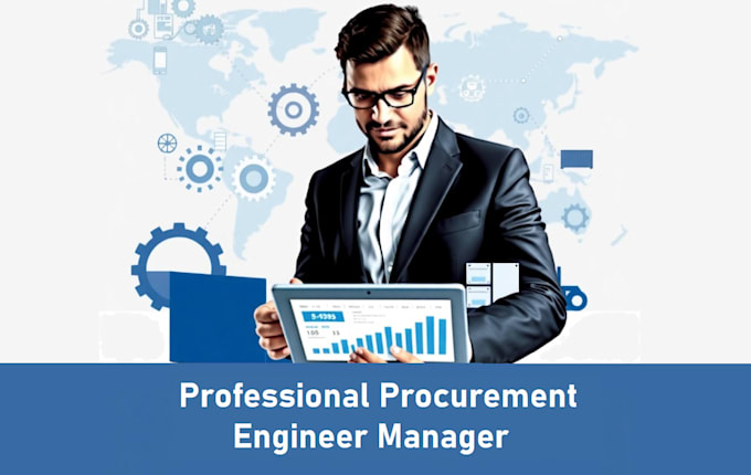 Procurement engineer sourcing manager by Bierand | Fiverr