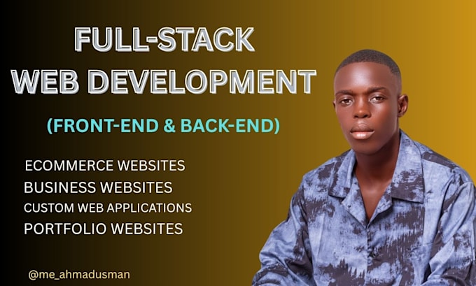 Be your full stack web developer by Me_ahmadusman | Fiverr
