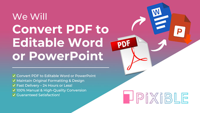 Convert pdf to editable word or powerpoint by Pixibledesign | Fiverr