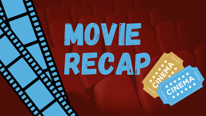 Edit movie recap video, movie review, tv shows, explainer video, anime ...