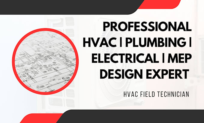 Do hvac, mep, plumbing design and load calculation using autocad and ...