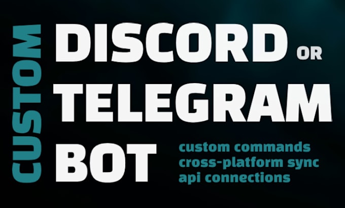 Develop your custom discord or telegram bot by Smileodon | Fiverr