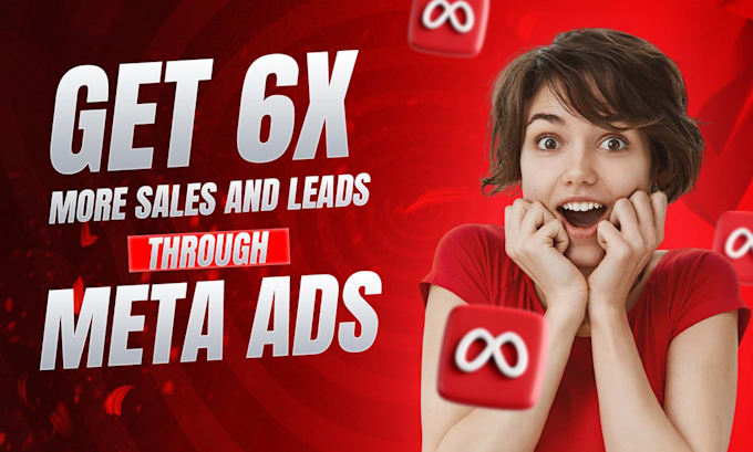 Get you 6x more sales and leads via meta ads,facebook ads manager specialist by Aqsakalyar14 ...