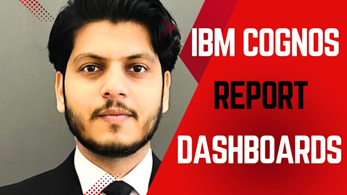 Be your ibm cognos analytics report development and dashboard expert by Dawoodxpert | Fiverr