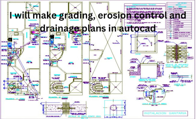 Make grading, erosion control and drainage plans in autocad by ...