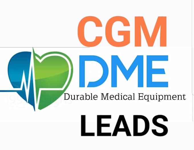 Provide dme cgm medicare leads insurance leads by Junaidabbaxi2 | Fiverr
