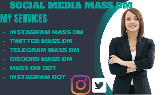 Do instagram dm, mass dms, telegram mass dm, twitter dms, facebook ...