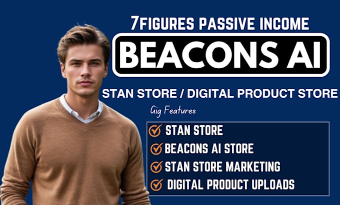 Design beacon ai, beacon ai store design, stan store, payhip, systeme io funnel by Henryj00 | Fiverr