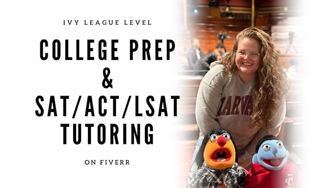 Be your ivy league sat, act, lsat tutor or college advisor by Renaissancered | Fiverr
