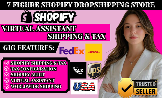 Do shopify shipping and tax set up shopify tax, duties shopify virtual assistant by Lucy_max01 ...