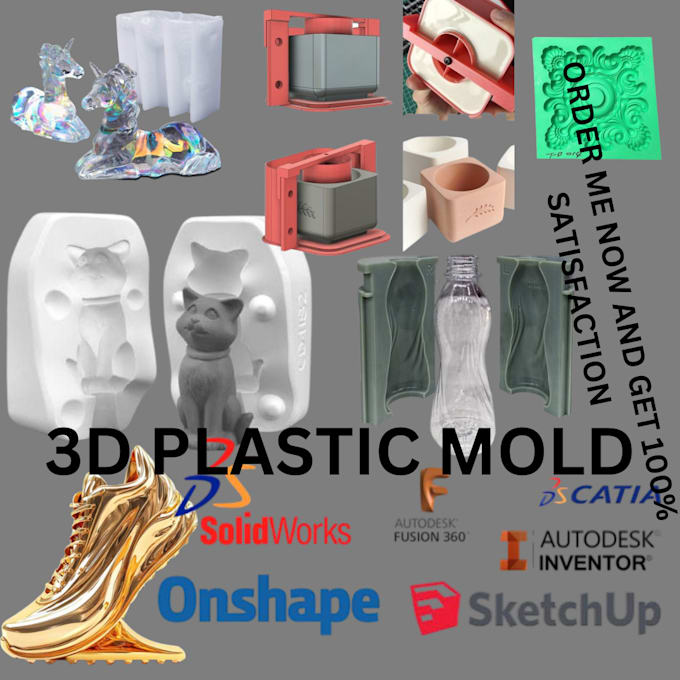 Do 3d mold design, silicone mold, 3d plastic mold, injection mold 3d ...