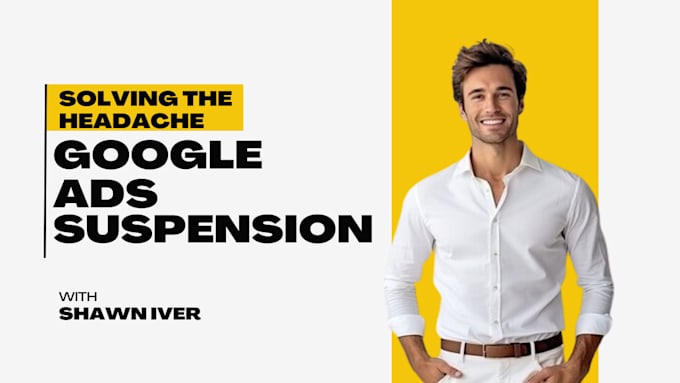 Fix ads suspension, google ads account unsuspended by Shawn_iver | Fiverr