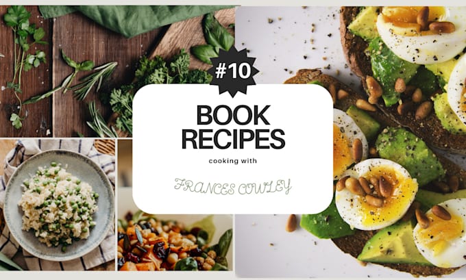 Be your cookbook writer cookbook formatting cookbook design food recipes ebook by France ...