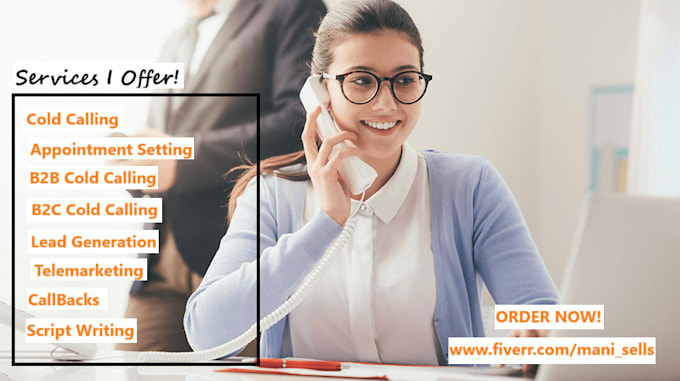 Do professional cold calling and set appointments by Mani_sells | Fiverr