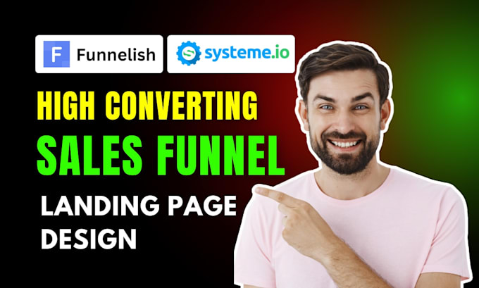 Build systeme io, funnelish sales funnel and landing pages by ...