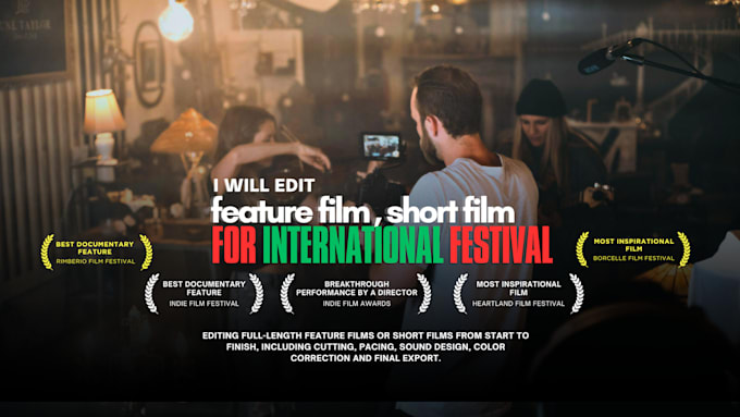 Edit feature film , short film for international festival by Preyoshi_a ...