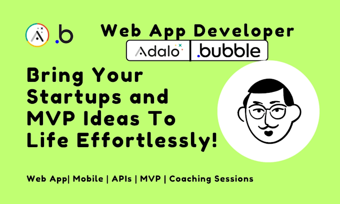 Develop bubble app adalo app adalo web app adalo mvp bubble adalo mobile app by Kingsley_danny ...