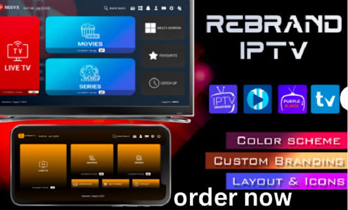 Rebrand iptv app like smarters, ibo player, nextv, tivimate, xciptv, sparkle tv by Dherickk37 ...