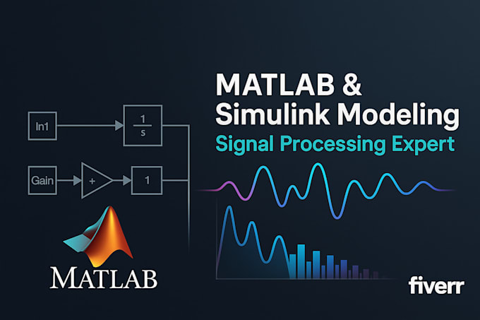 Do matlab and simulink simulation for control systems and signal processing by Akhtar966 | Fiverr