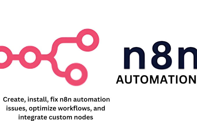 Fix n8n automation issues, optimize workflows, integrate custom nodes, n8n ai by Bless_sa | Fiverr