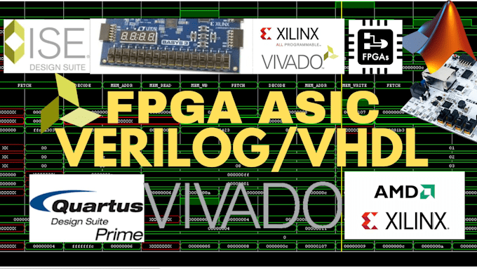 Do Xilinx Fpga Design With Verilog Vhdl On Vivado Quartus By