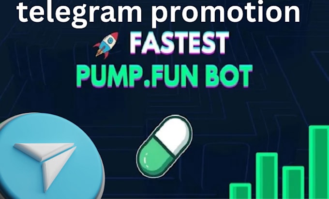 Pump fun promotion to hit raydium fast pump fun bcp bsc token telegram promotion by Johnmany965 ...