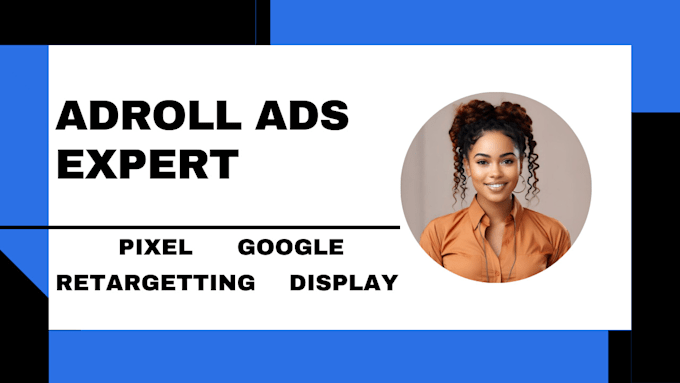 Adroll expert adroll ads adroll retargetting google ads pixel ads by ...