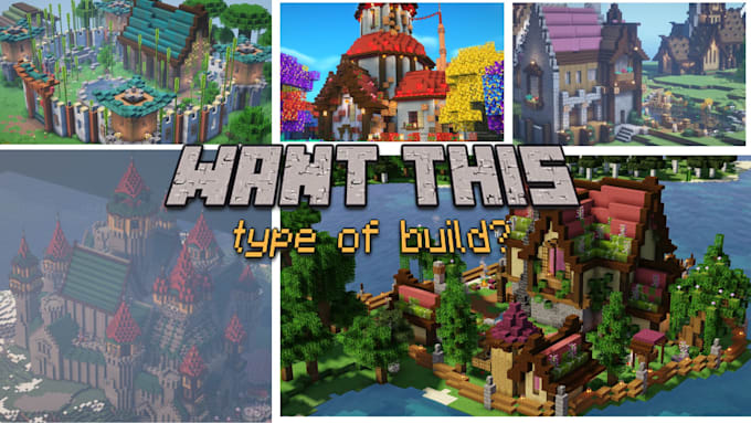 Build minecraft castle, house, spawn, village, city in any theme by ...