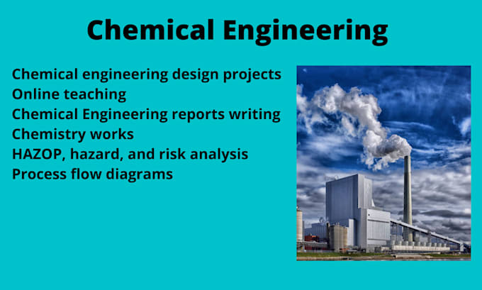 Do chemical engineering related projects by Haiderali6017 | Fiverr