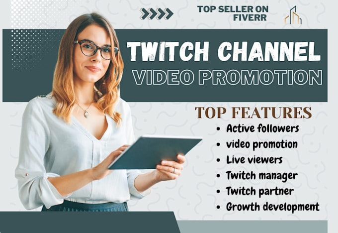 Promote and manage twitch channel promotion, twitch viewers or twitch ...