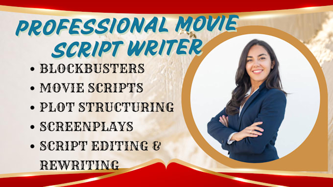 Write your blockbuster movie script, feature film, screenplay, comedy script by Lizzy_pro16 | Fiverr