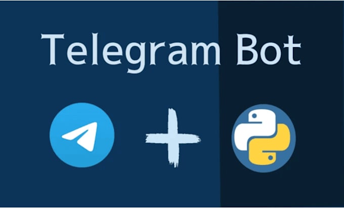 Create a custom telegram bot in python by Huzaifa_rakib | Fiverr