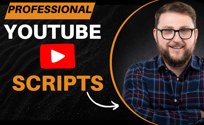 Research and write engaging viral youtube scripts, video scripts by Jasonbridge_ | Fiverr