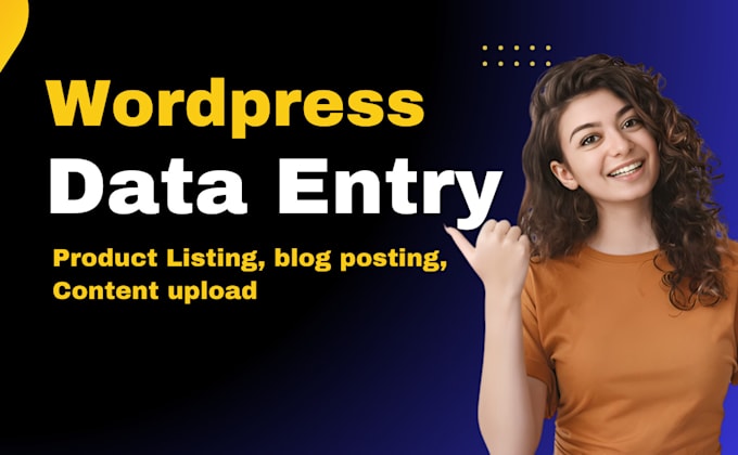 Wordpress data entry content upload woocommerce product listing by Wp_marufa | Fiverr