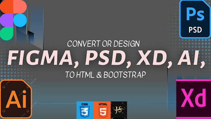 Convert figma to bootstrap, figma to html, psd to bootstrap, bootstrap ...