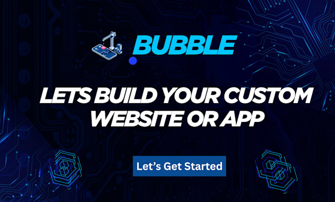 Do bubble io website, bubble developer, build bubblw mvp app by Dmaj5530 | Fiverr