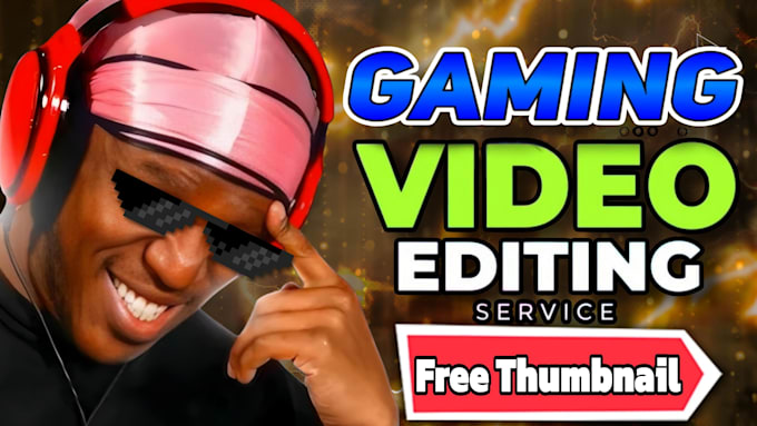 Do gaming video editing for youtube and twitch stream by Arishaameen ...