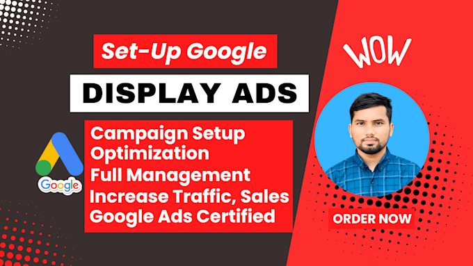 Setup and manage google display ads network advertising by Chanchal715 ...