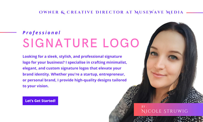 Create a signature logo for your startup business by Nicolestruwig | Fiverr