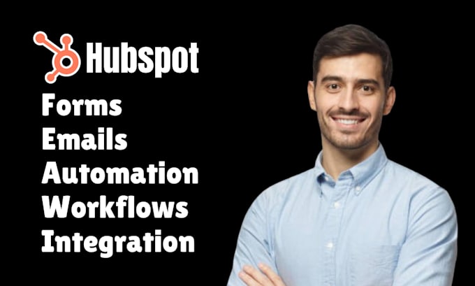 Do hubspot forms hubspot emails hubspot automation workflow hubspot integration by Muizz_b | Fiverr