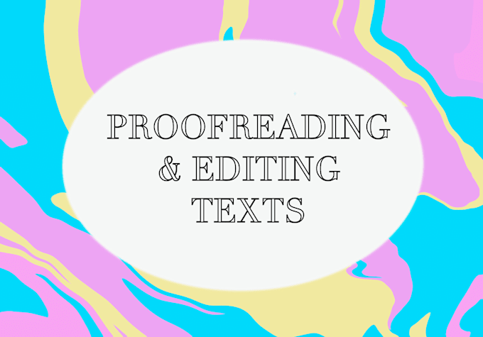 Proofread and edit your text by Jonahemilycorp | Fiverr