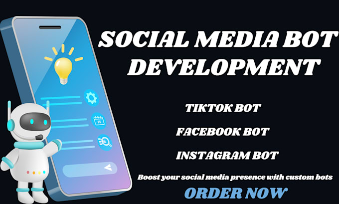 Develop automated tik tok bot, facebook bot, instagram bot by Timmyfamous | Fiverr
