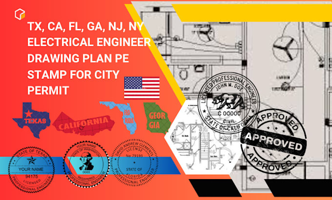 Tx, ca, fl, ga, nj, ny electrical engineer drawing plan pe stamp for ...