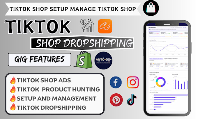 Create tik tok shop, set up tik tok shop, shopify dropshipping marketing fb ads by ...