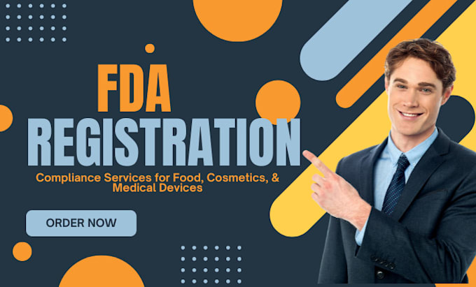 Fda registration compliance assistance for food, drug, and medical ...