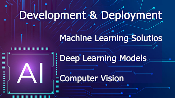 Custom ai, machine learning and deep learning solutions by Anjum_zahid ...